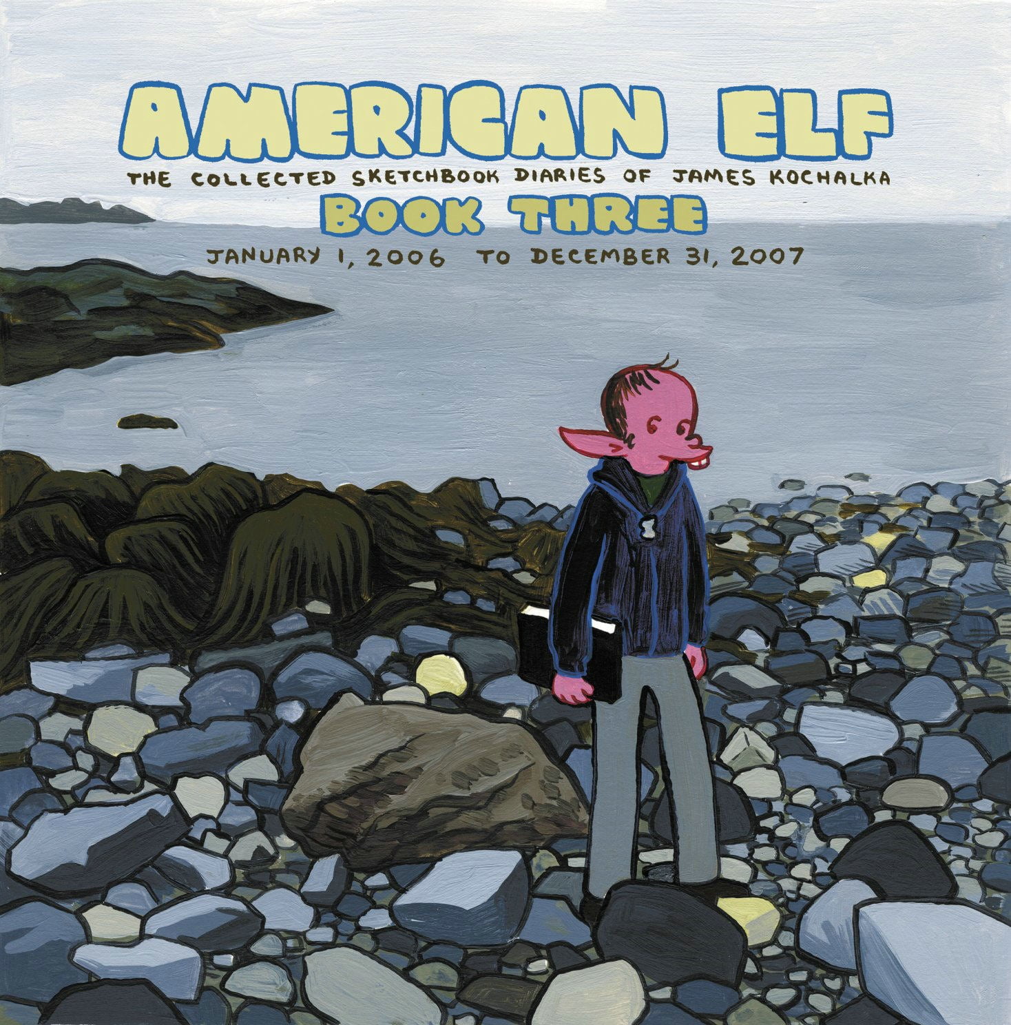 American Elf Volume 3: The Collected Sketchbook Diaries of James ...