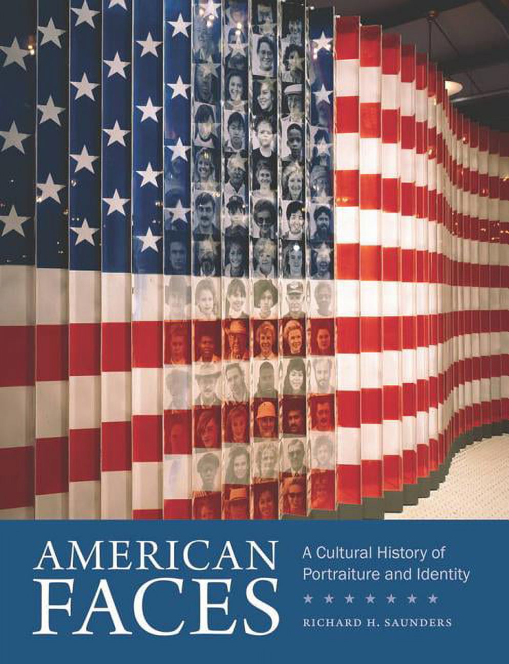 American Faces : A Cultural History of Portraiture and Identity ...