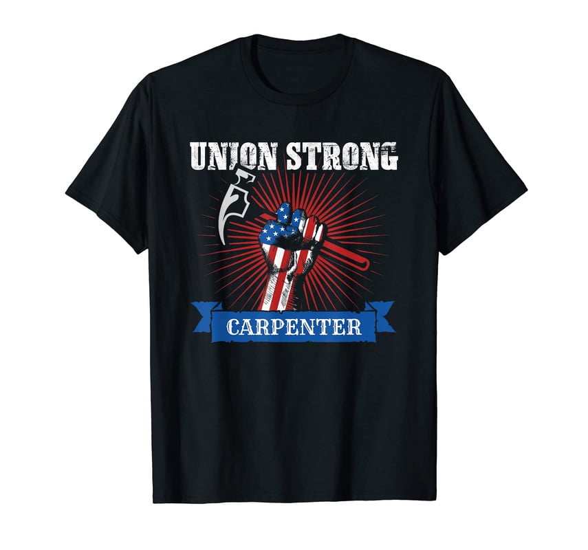 American Flag Of A Carpenter Worker Union For Labor Day T-Shirt ...