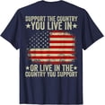 American Flag Support The Country You Live In On Back T-Shirt All Size ...