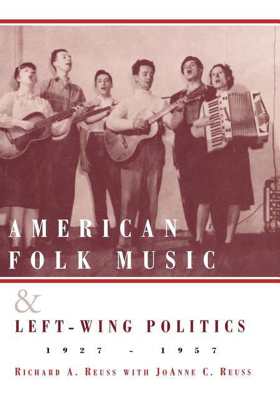 American Folk Music and Musicians American Folk Music and Left-Wing ...