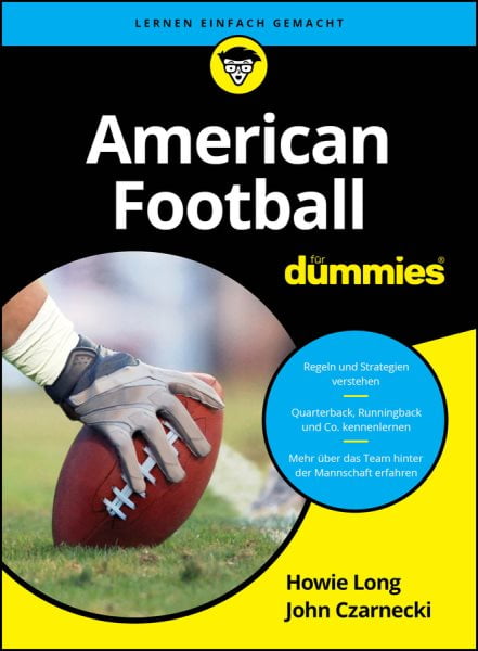 Howie Long,John Czarnecki American Football für Dummies (Paperback) Für ...