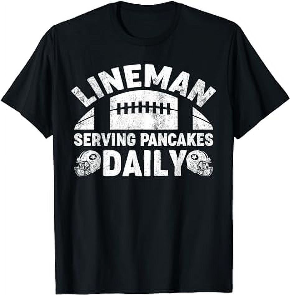 American Football Lineman Serving Pancakes Daily T-Shirt - Walmart.com