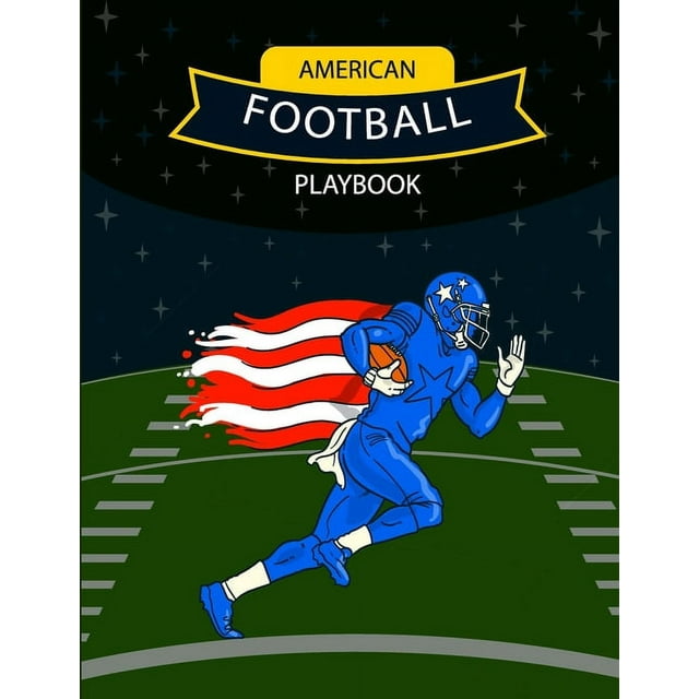 American Football Playbook: Design Your Own Plays, Strategize and ...