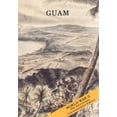 American Forces in Action: Guam: Operations of the 77th Division (21 ...