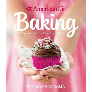 The Baking Cookbook for Teens : 75 Delicious Recipes for Sweet and ...