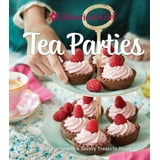 American Girl Tea Parties: Delicious Sweets & Savory Treats to Share ...