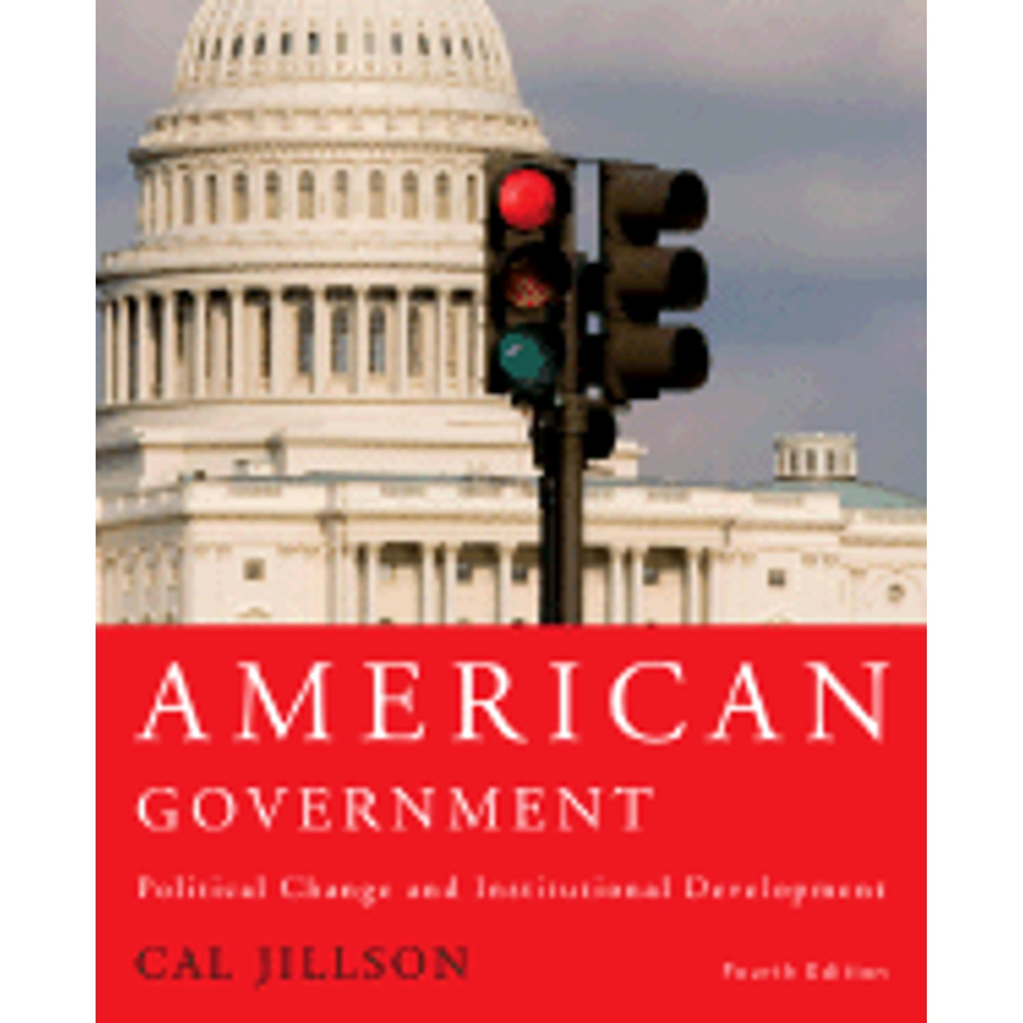 Pre-Owned American Government: Political Change and Institutional Development (Paperback ...