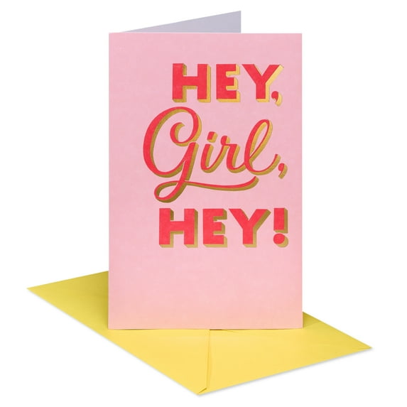 American Greetings Birthday Card for Her (Hey Girl Hey) - Walmart.com