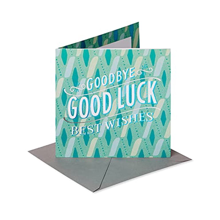 Goodbye And Good Luck