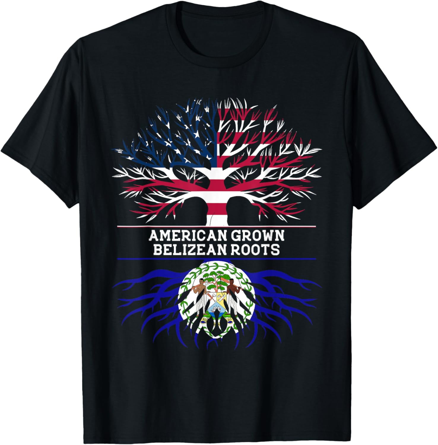 American Grown Belizean Roots Belize USA Flag T-ShirtMen's and women's ...