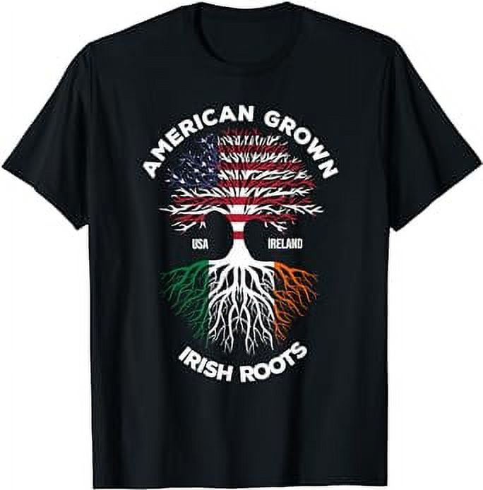 American Grown Irish Roots Shirt Heritage Usa Ireland Flag T-Shirt ...