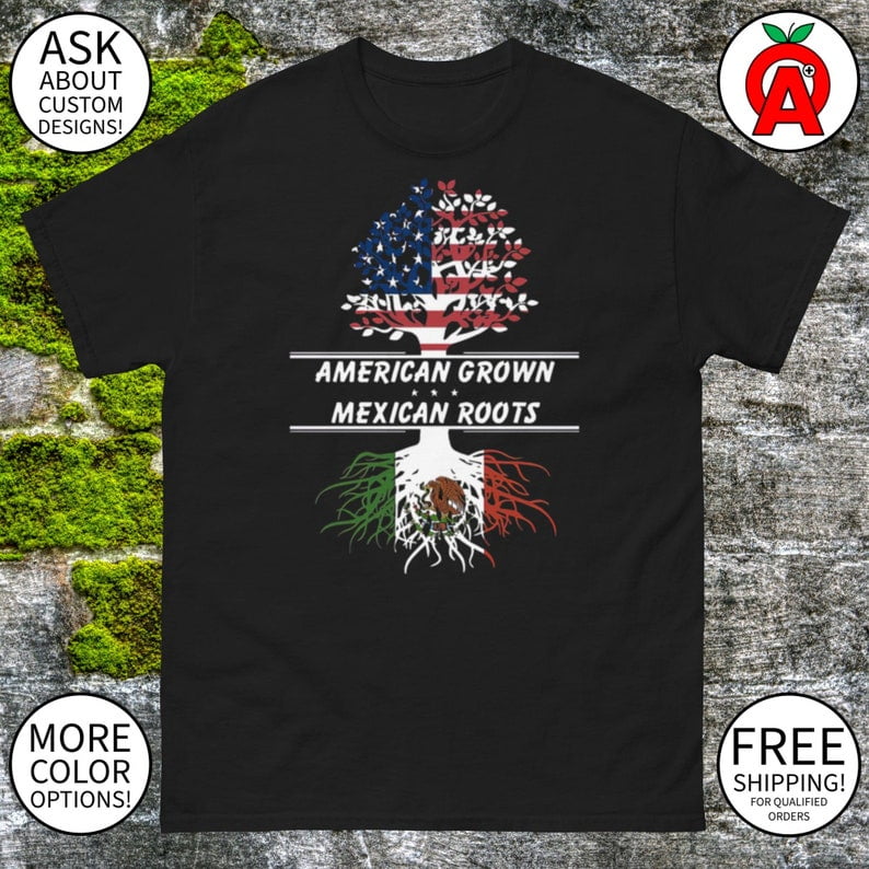 American Grown Mexican Roots Patriotic T-Shirt - USA Pride Tee ...