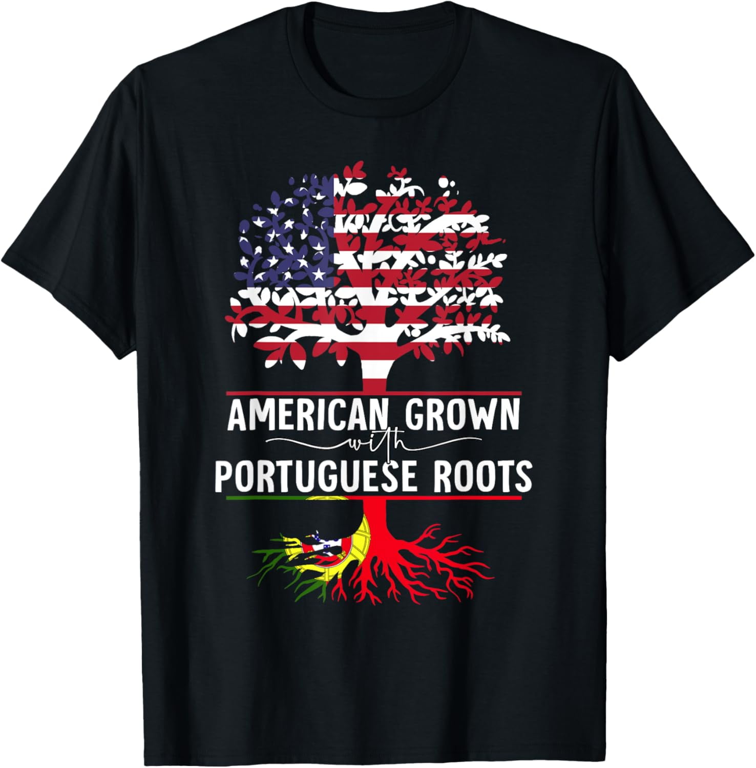 American Grown With Portuguese Roots T-Shirt - Walmart.com