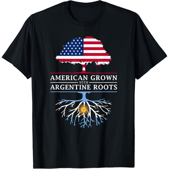 American Grown with Argentine Roots - Argentina T-Shirt - Walmart.com