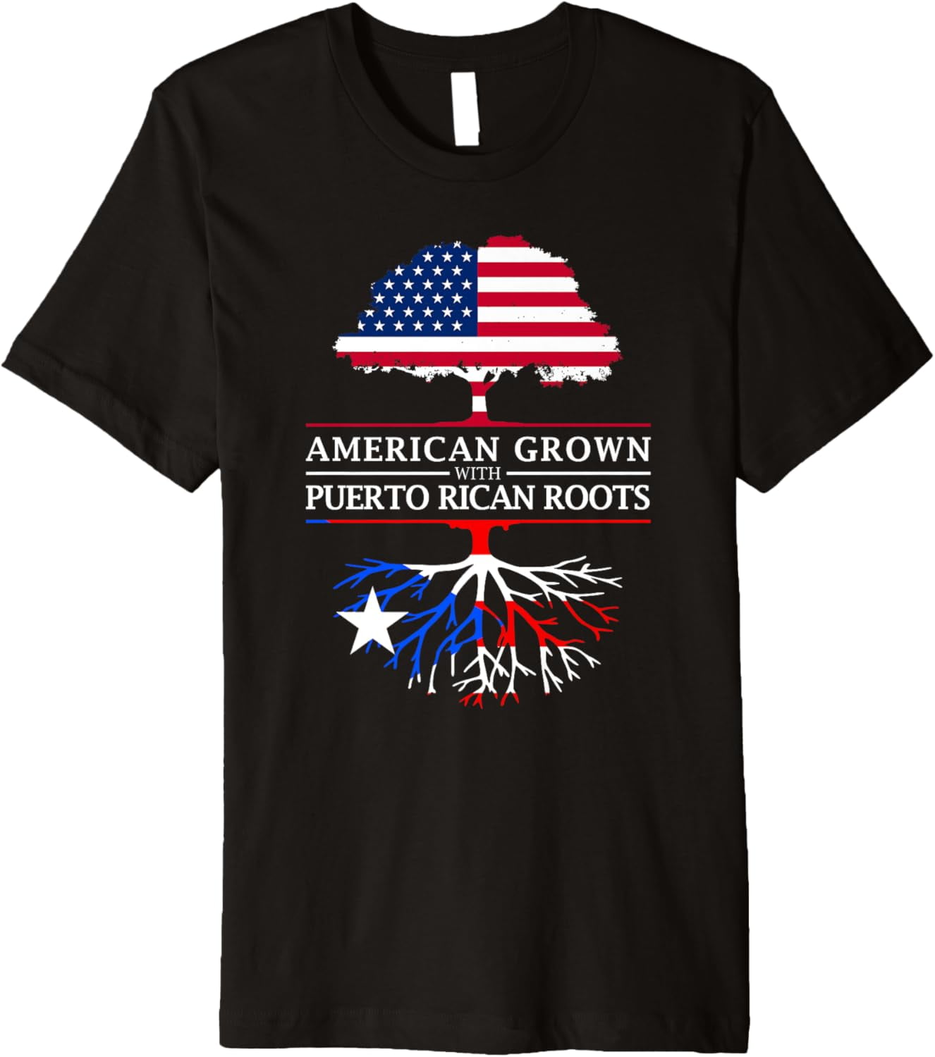 American Grown with Puerto Rican Roots - Puerto Rico Premium T-Shirt ...