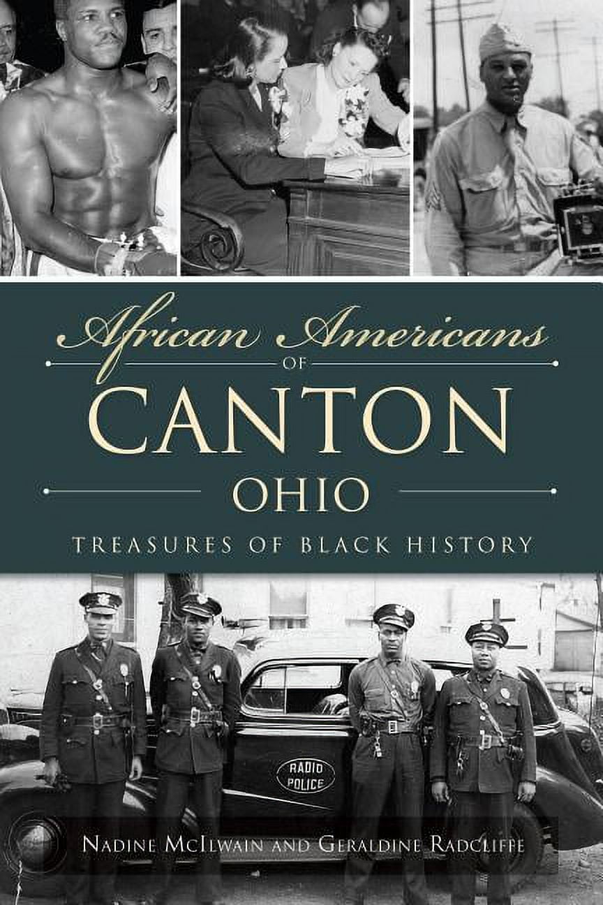 American Heritage: African Americans of Canton, Ohio: Treasures of ...