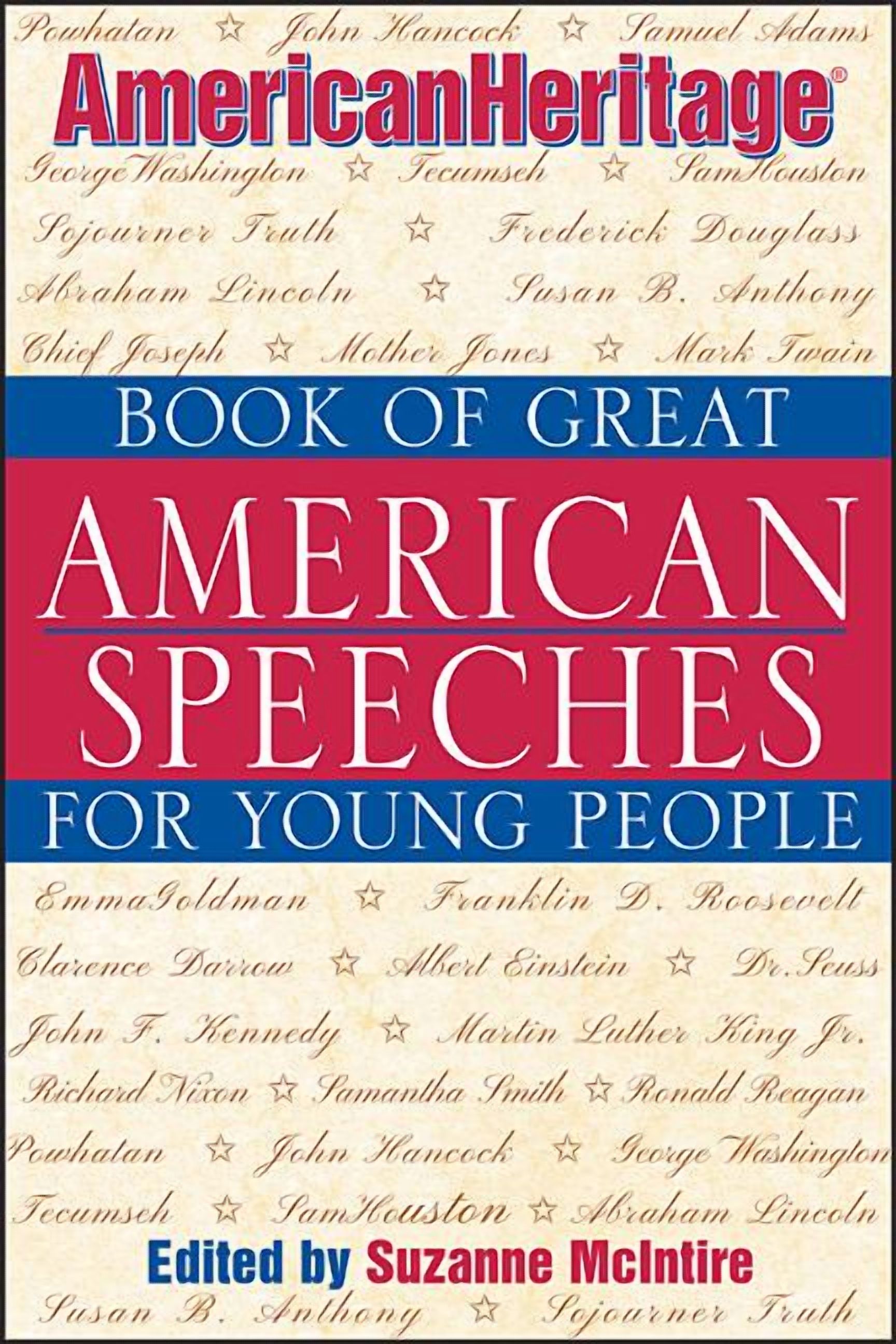 American Heritage Book of Great American Speeches for Young People ...