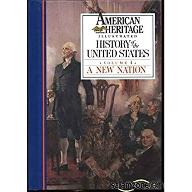 Pre-Owned American Heritage Illustrated History of the United States ...