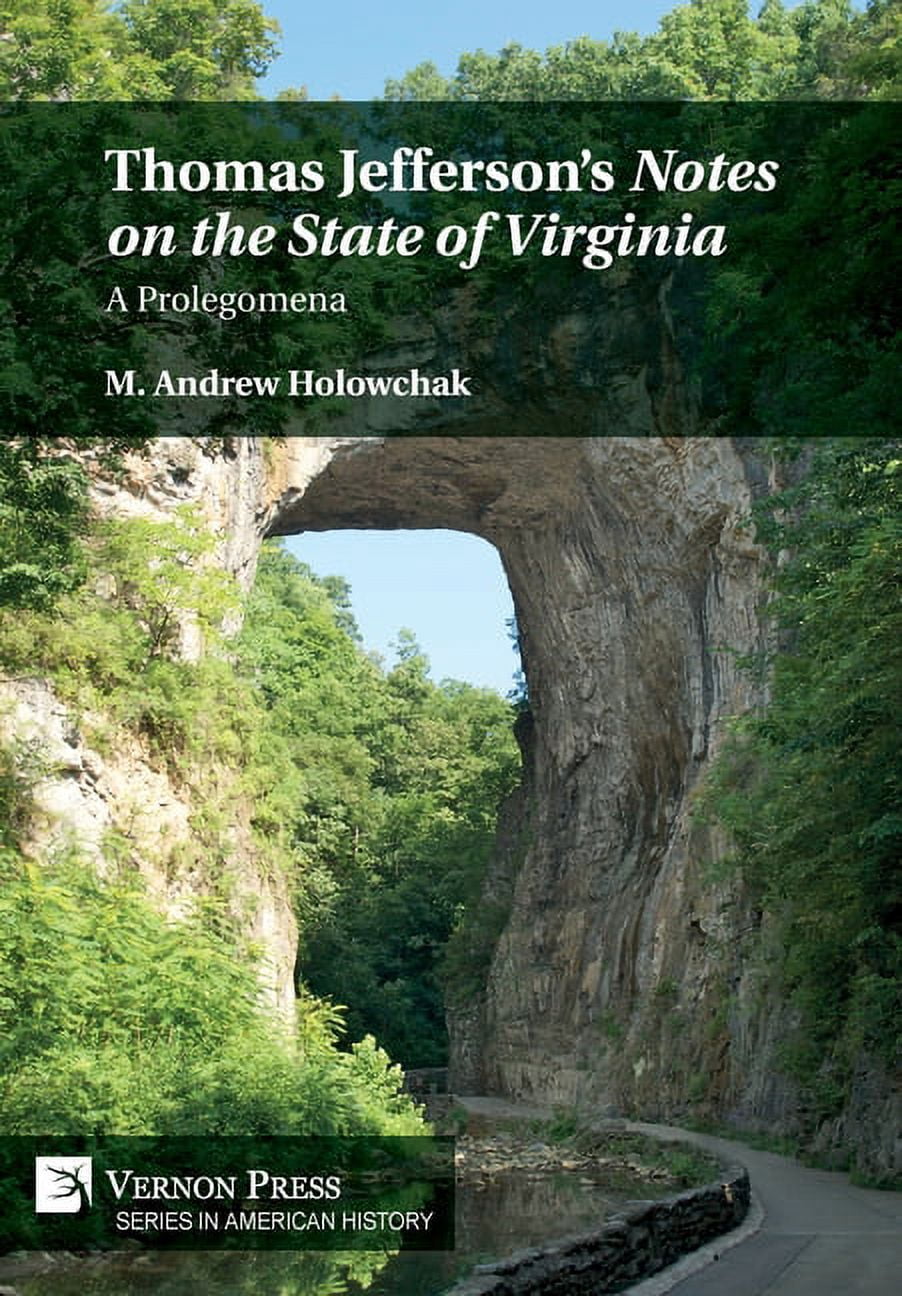 American History Thomas Jefferson's 'Notes on the State of Virginia': A ...