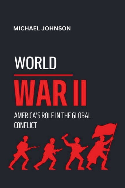 American History World War II, Book 2, (Paperback) - Walmart.com