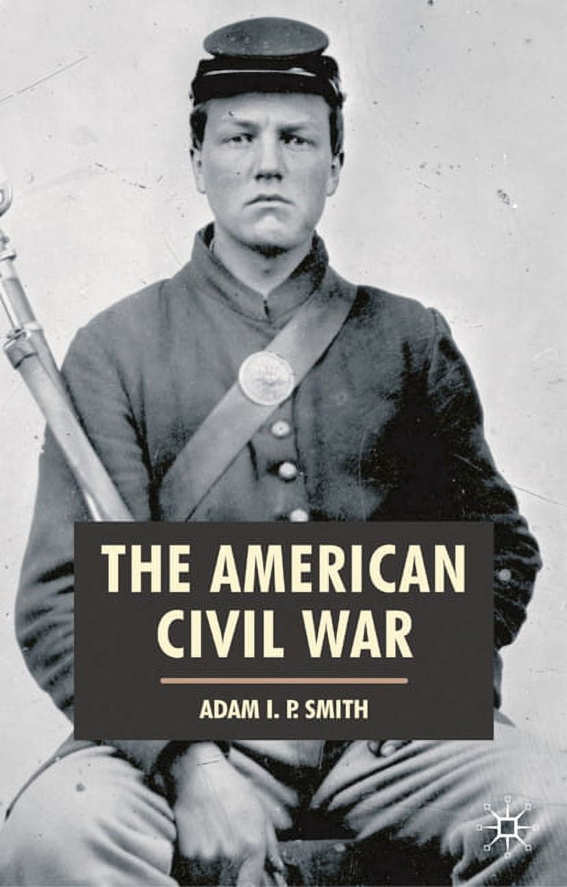 American History in Depth The American Civil War, Book 18, (Hardcover ...