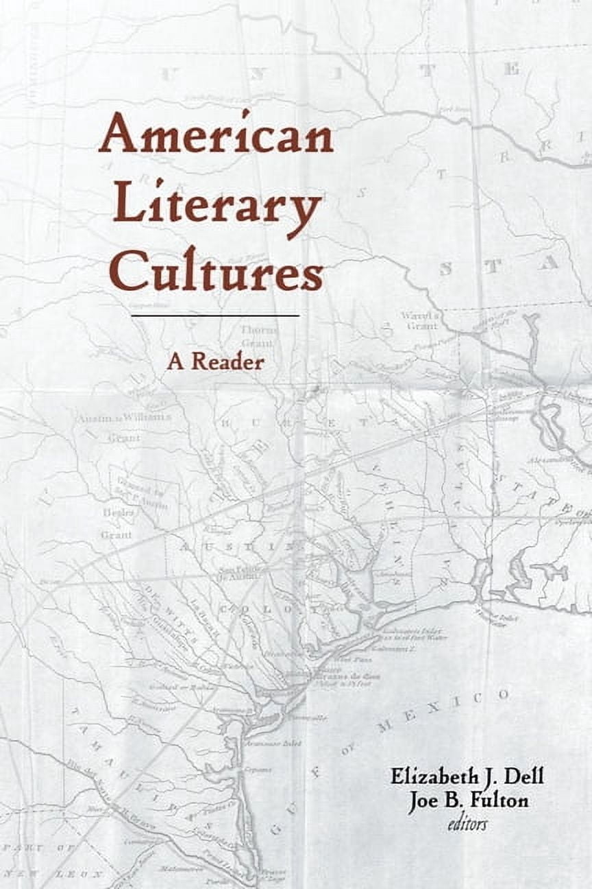 American Literary Cultures: A Reader, (Paperback) - Walmart Business ...