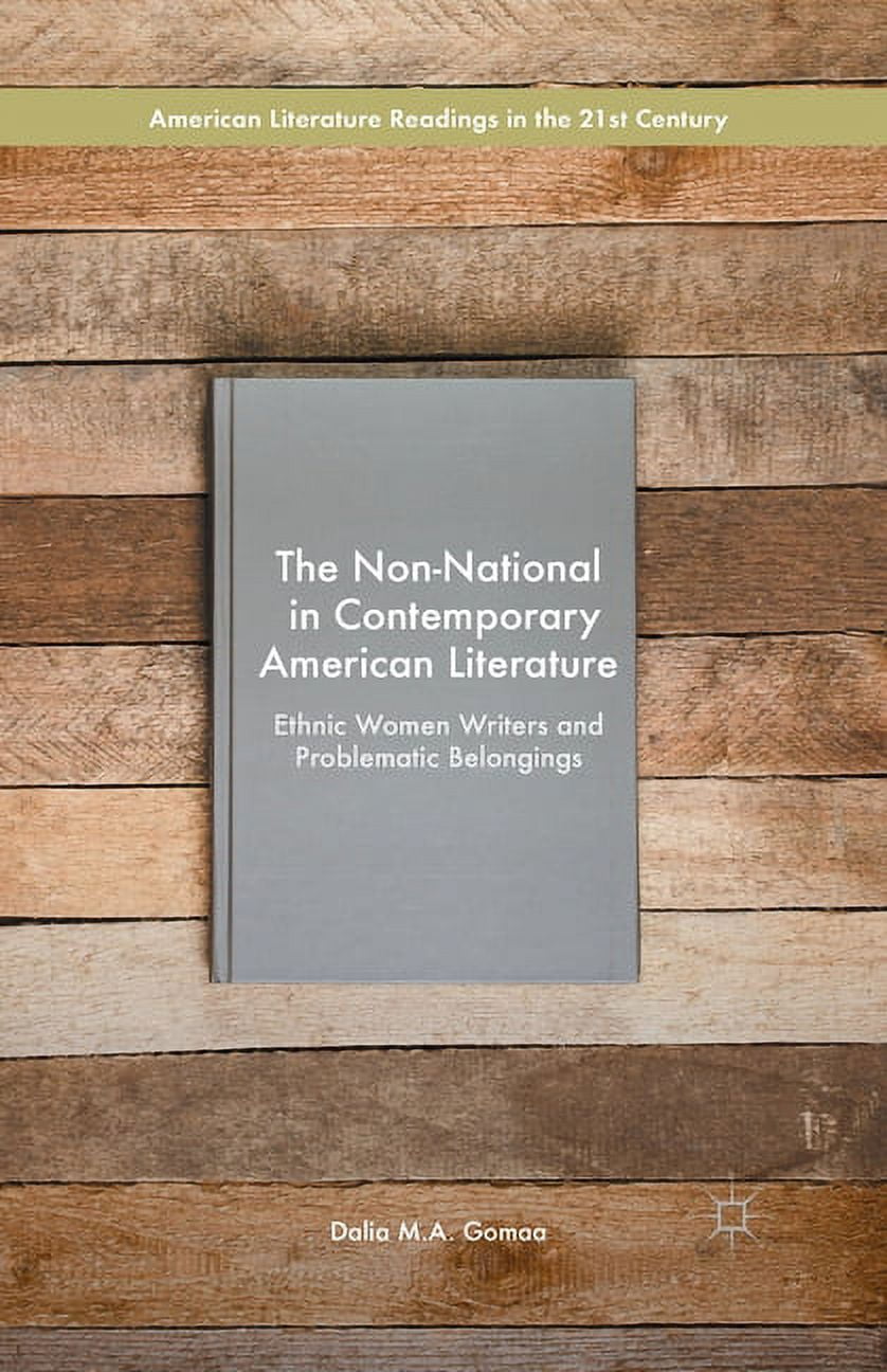 American Literature Readings in the 21st Century: The Non-National in ...