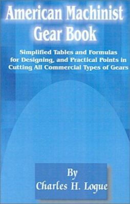 Pre-Owned American Machinist Gear Book: Simplified Tables and Formulas ...