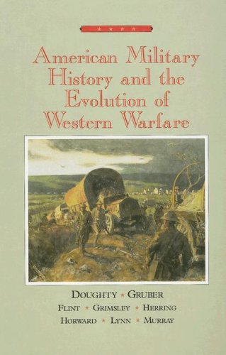 Pre-Owned American Military History and the Evolution of Western ...