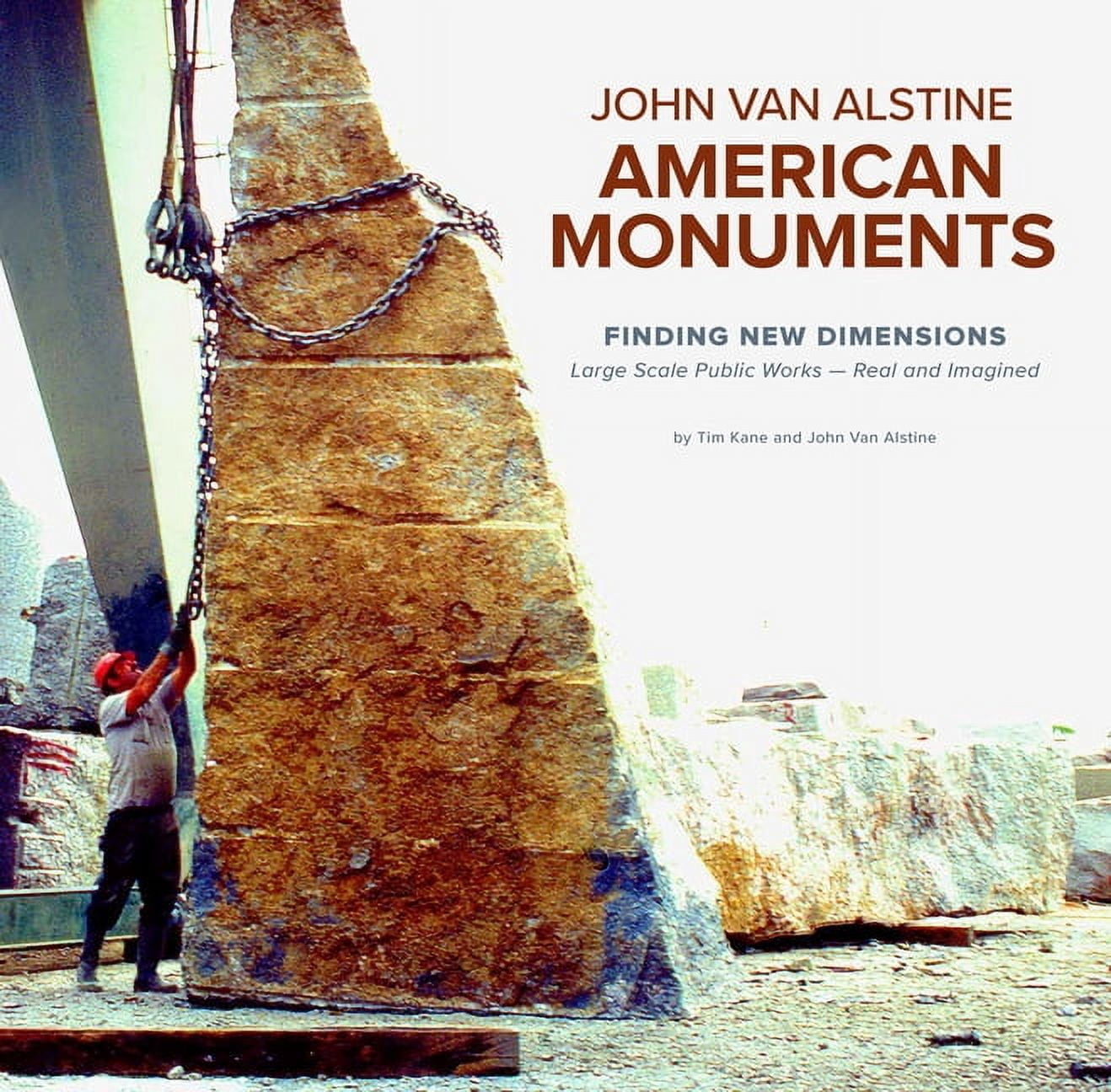American Monuments - Finding New Dimensions: Large Scale Public Works ...