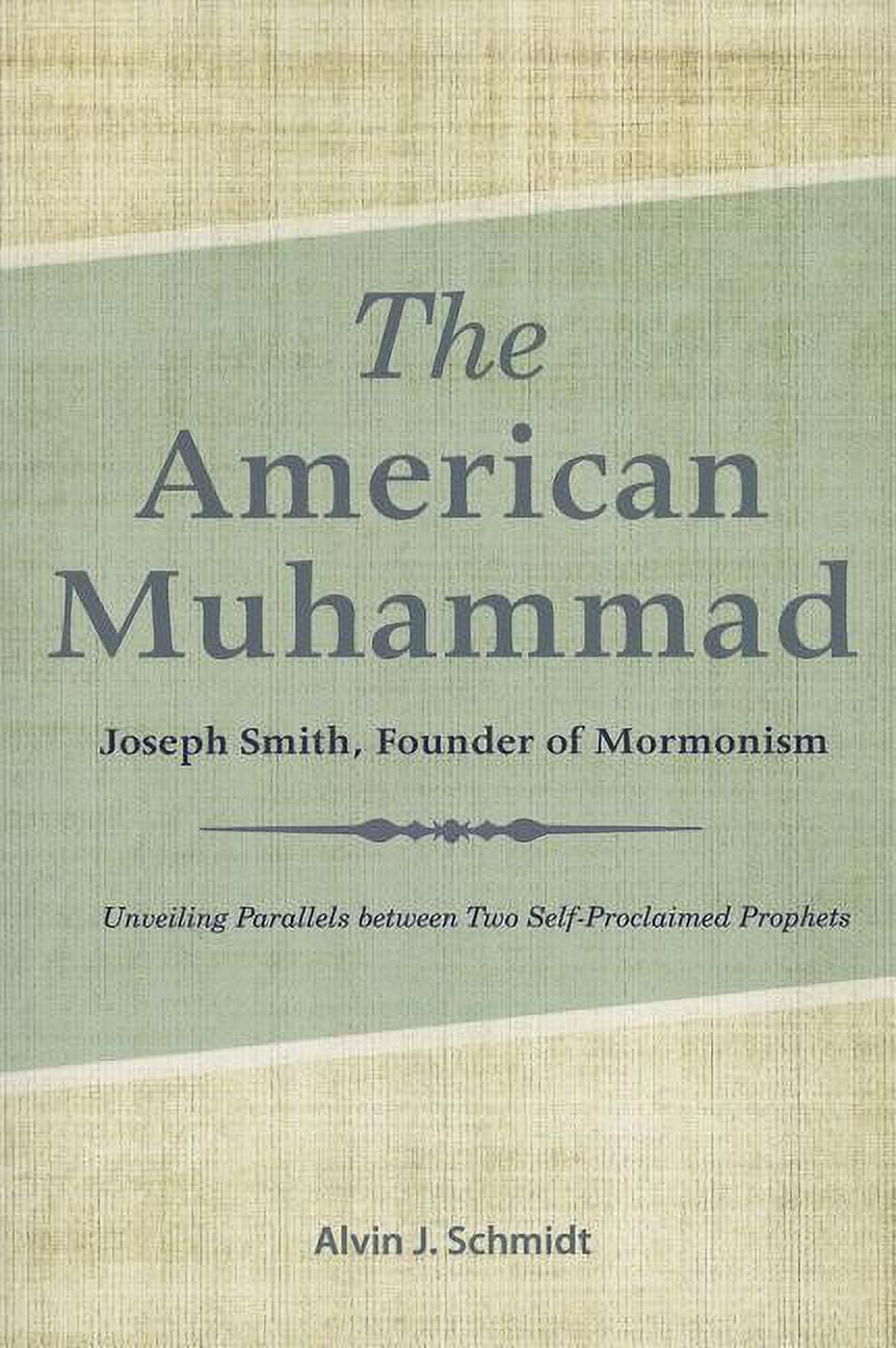 American Muhammad : Joseph Smith, Founder of Mormonism - Walmart.com