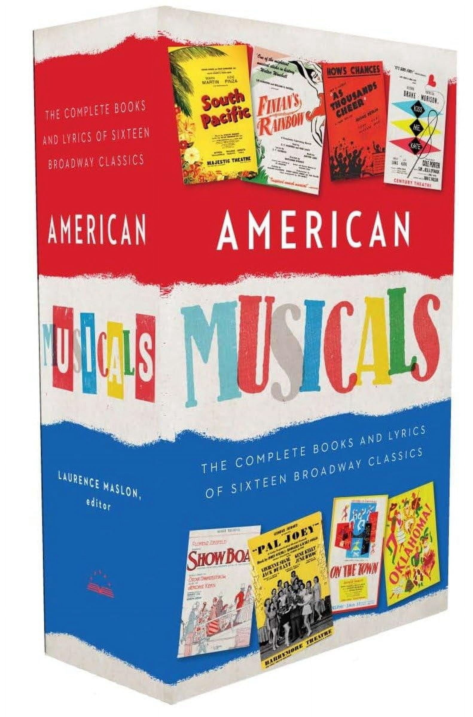 American Musicals The Complete Books And Lyrics Of Sixteen Broadway ...