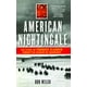American Nightingale : The Story of Frances Slanger, Forgotten Heroine ...