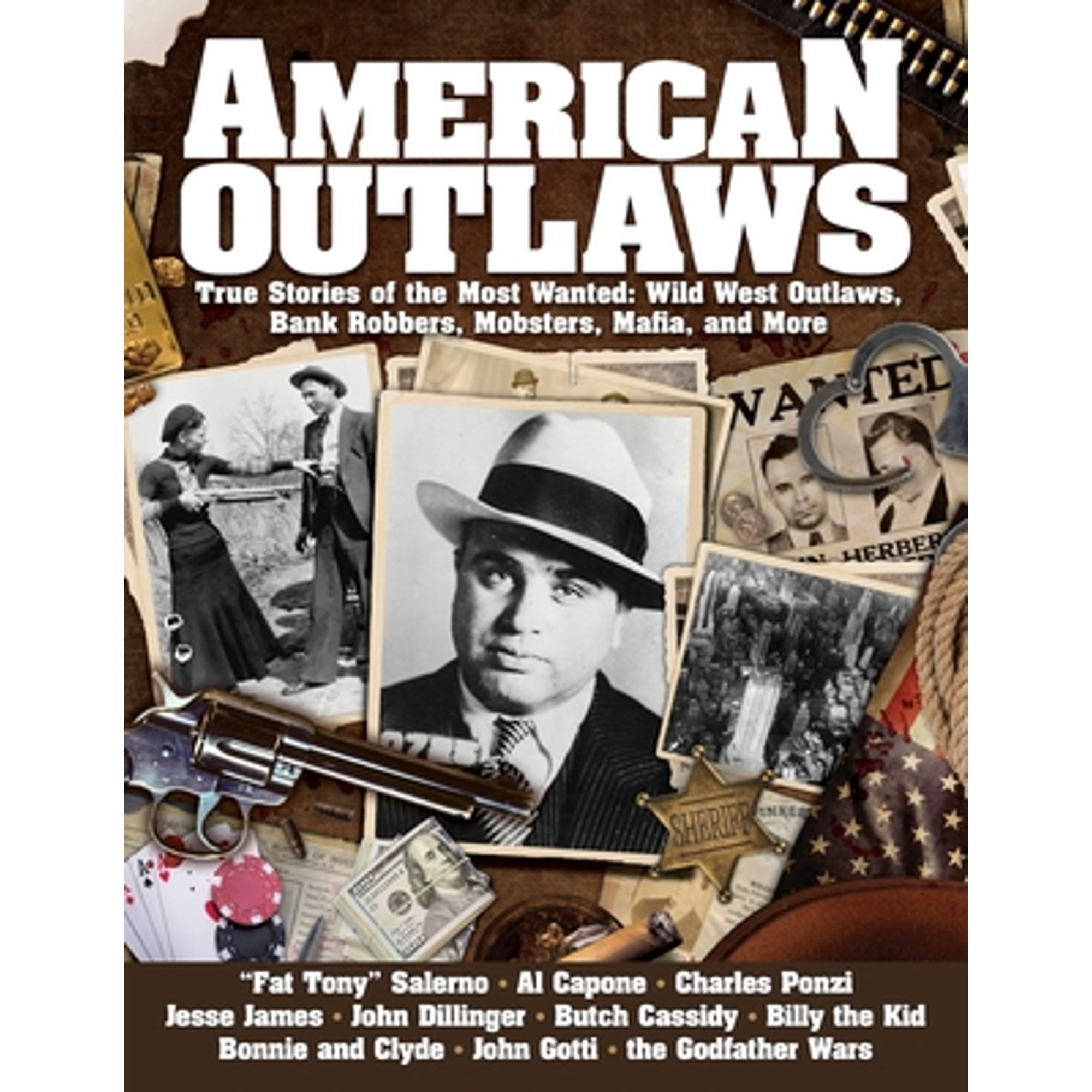 Pre-Owned American Outlaws: True Stories of the Most Wanted: Wild West ...