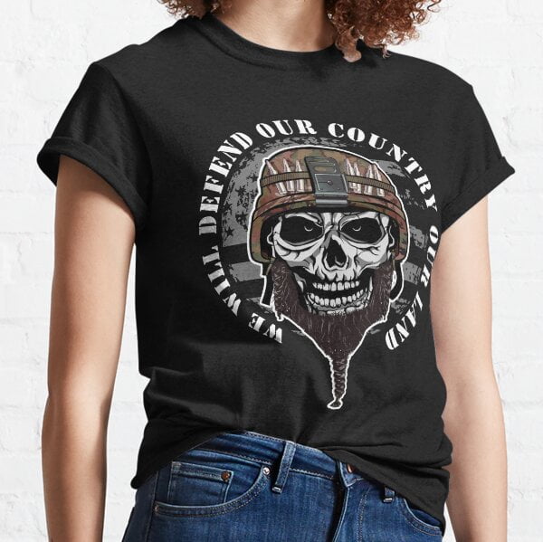 American Patriot Our Country Our Land We Will Defend Classic T-Shirt ...