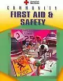 American Red Cross Community First Aid Cpr And Aed Participant Manual ...