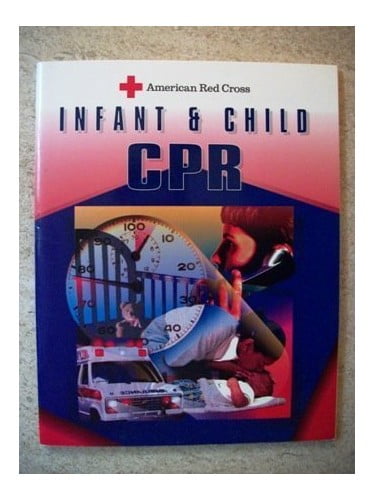 Pre-Owned American Red Cross Infant and Child Cpr Paperback - Walmart.com