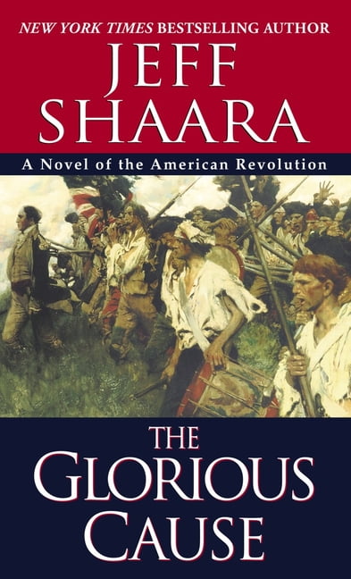 American Revolutionary War The Glorious Cause, Book 2, (Paperback ...