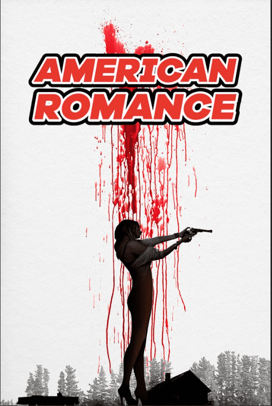 American Romance (2016) Poster - 24x36 | Crime Drama | Provocative Film ...