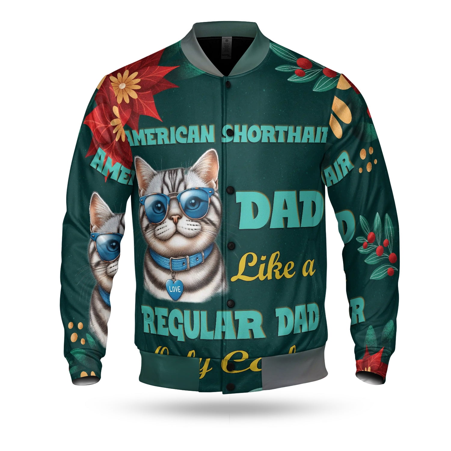 American Shorthair Dad Like a Regular Dad Only Cooler Happy Father's Day All Over Print 3D ...