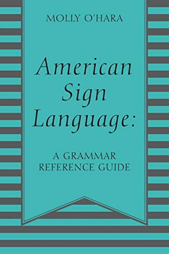 Pre-Owned American Sign Language: A Grammar Reference Guide - Walmart.com