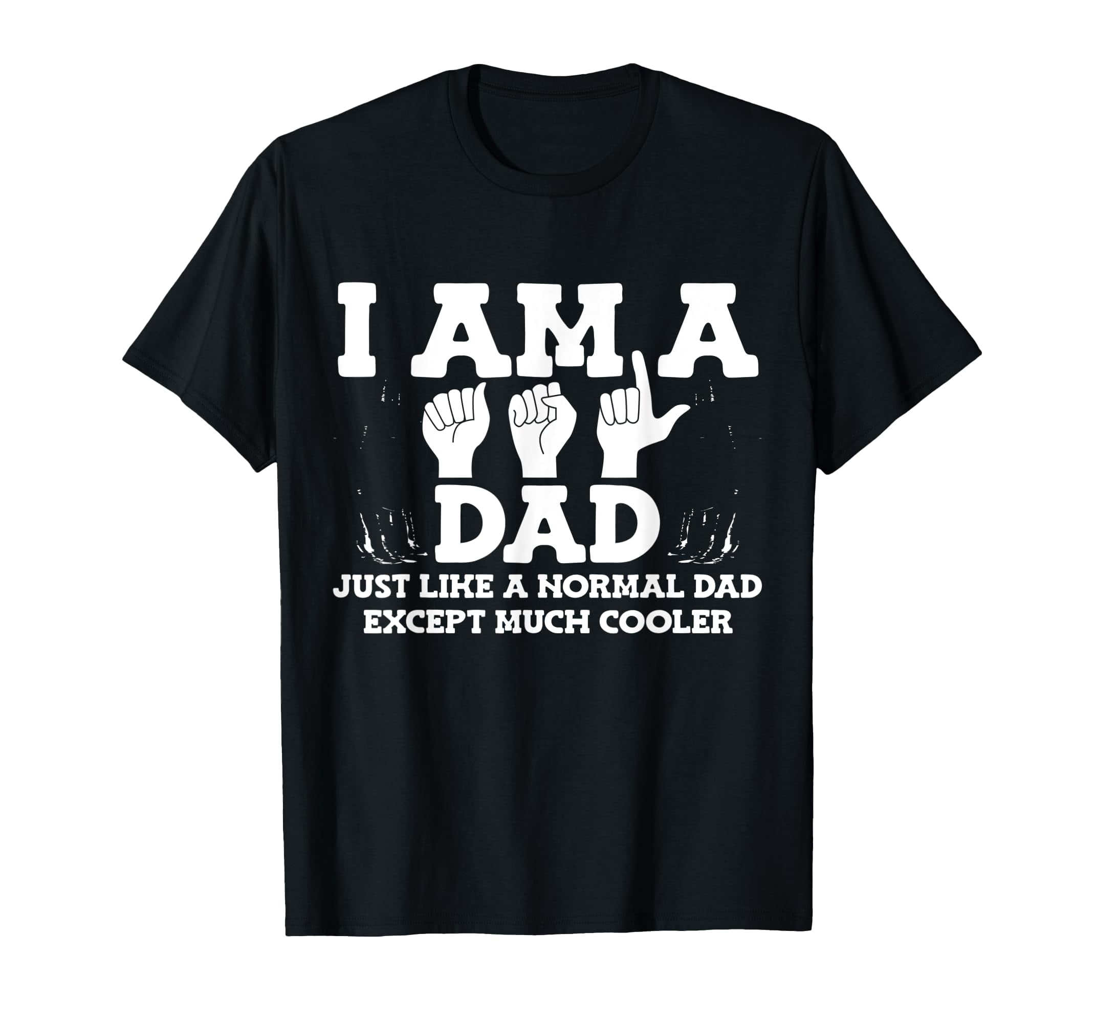 American Sign Language ASL Dad T-Shirt - Walmart.com