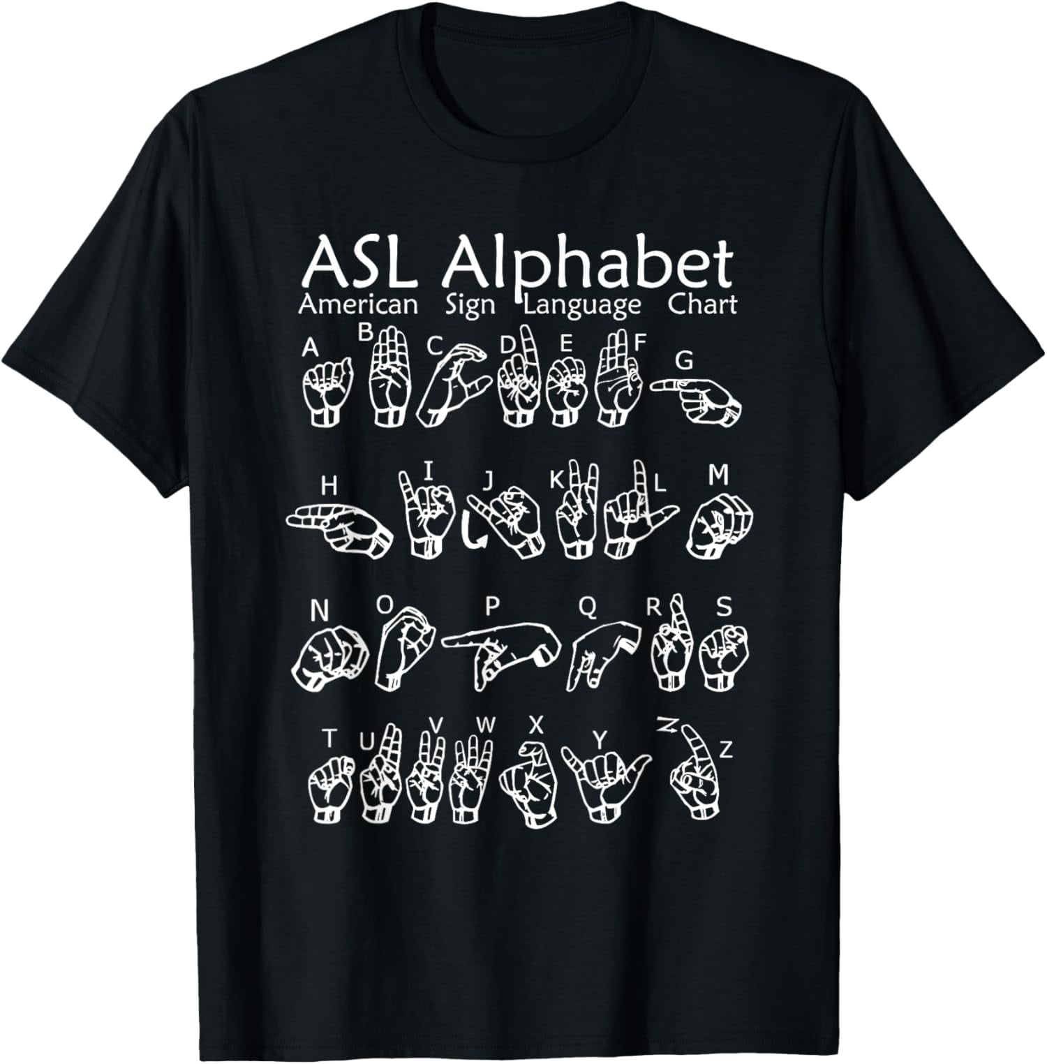 American Sign Language Communication Chart ASL Alphabet T-Shirt ...