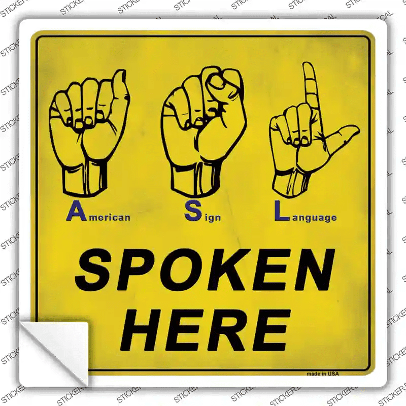American Sign Language Novelty Square Sticker Decal Medium - Walmart.com