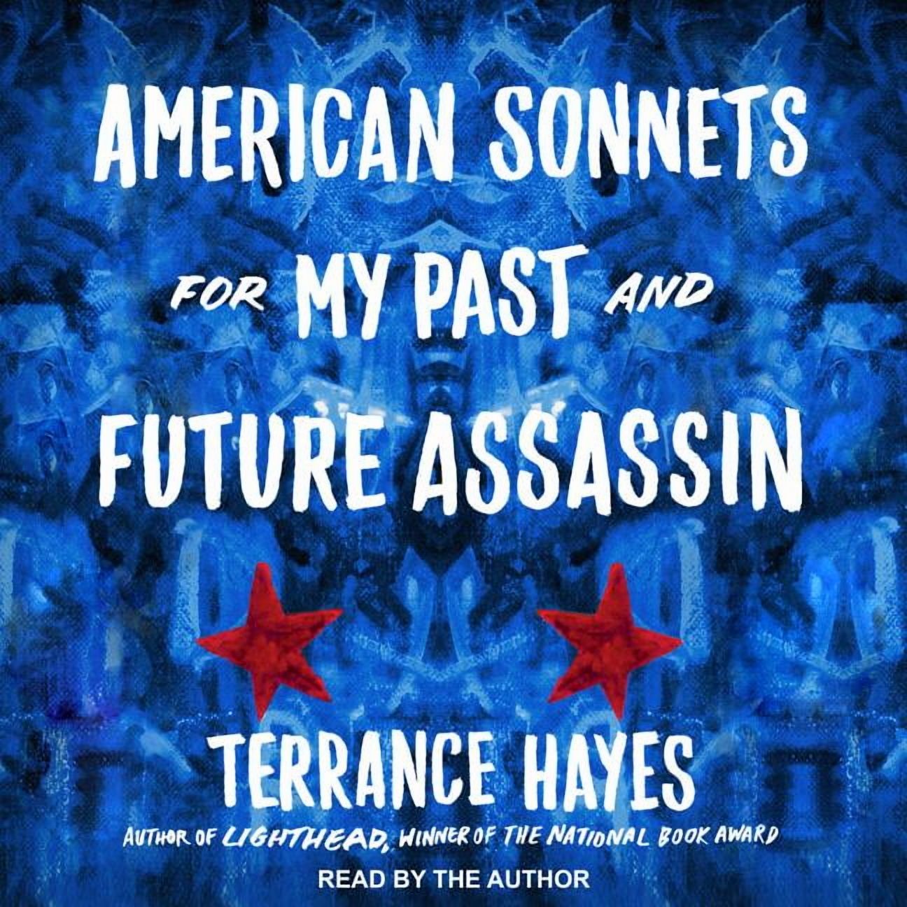 American Sonnets for My Past and Future Assassin (Audiobook) - Walmart.com