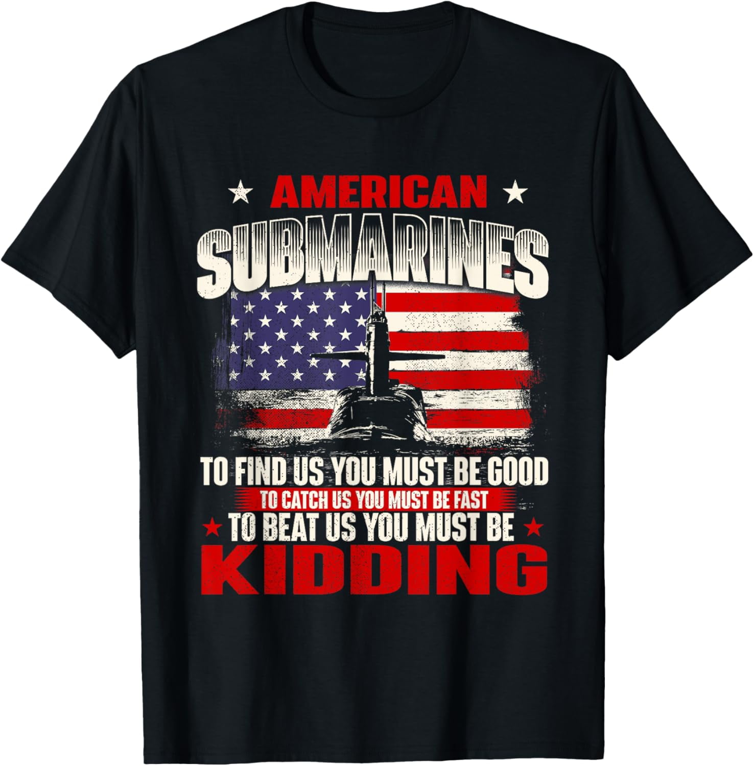 American Submarines - Patriotic US Veteran Submariner T-Shirtmen and ...