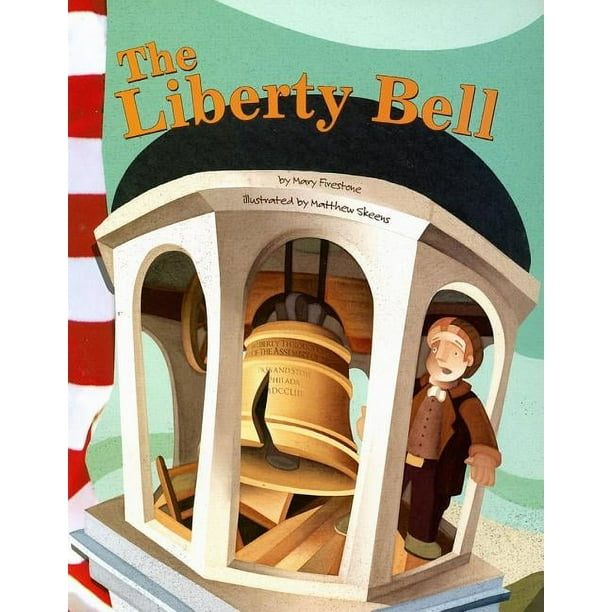 American Symbols: The Liberty Bell (Paperback) - Walmart.com
