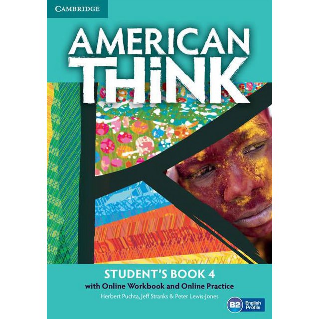 American Think Level 4 Student's Book with Online Workbook and Online ...