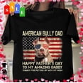 American To My Amazing Dog Dad Happy Father'S Day T-Shirt - Walmart.com